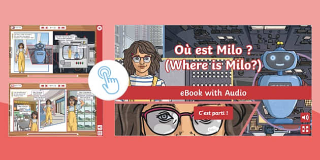 👉 French: Where is Milo? Ebook with Audio (teacher made)