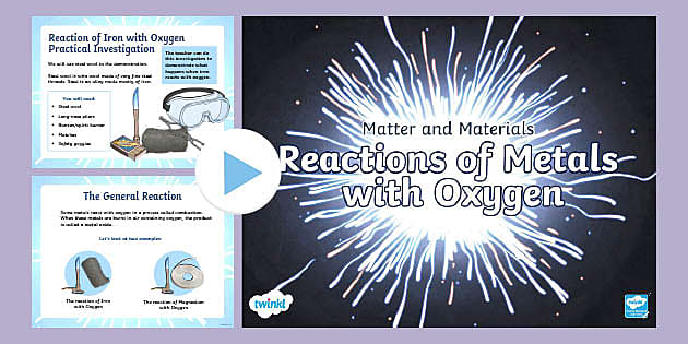 Reactions of Metals with Oxygen PowerPoint (professor feito) Reactions of Metals with Oxygen PowerPoint (professor feito)