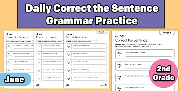 2nd Grade June Daily Correct the Sentence Grammar Practice
