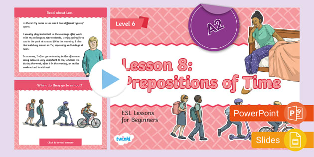 ESL Curriculum Level 6, Lesson 8 (teacher made) - Twinkl