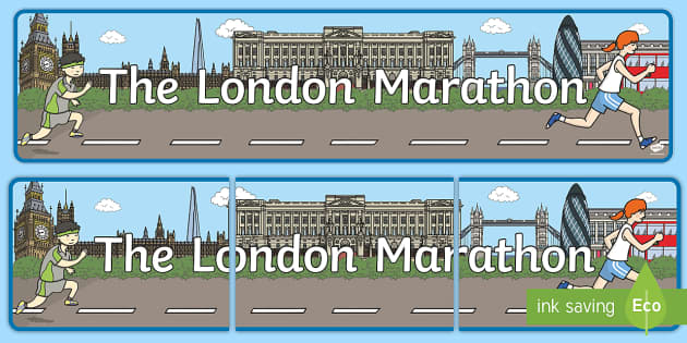 The London Marathon Display Banner - Twinkl