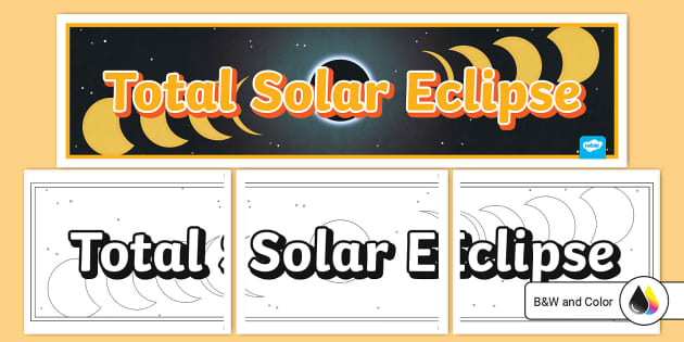 Total Solar Eclipse Banner (teacher made) - Twinkl