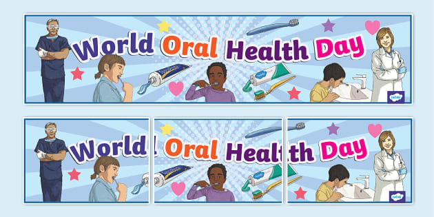 World Oral Health Day Banner (teacher made) - Twinkl