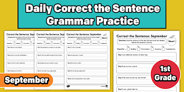 First Grade September Daily Correct the Sentence Practice