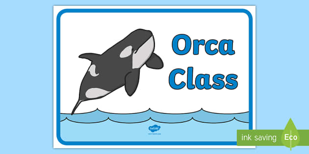 👉 Orca Class Display Sign - Orca Displays KS1 Resources