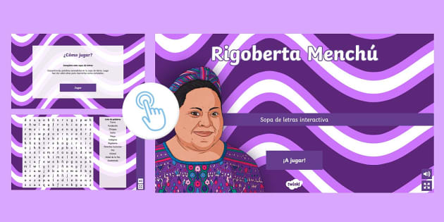 Sopa de letras interactiva: Rigoberta Menchú - Twinkl Sopa de letras interactiva: Rigoberta Menchú - Twinkl