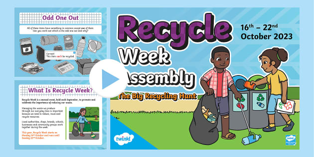 Recycle Week PowerPoint (teacher made) - Twinkl