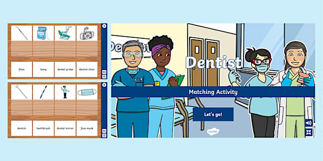 Dentist Interactive Matching Game (teacher made) - Twinkl Dentist Interactive Matching Game (teacher made) - Twinkl