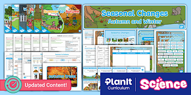 Y1 Science Seasonal Changes Autumn and Winter Unit Pack