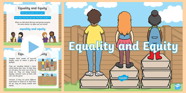 Equality and Equity Assembly - Fairness Assembly PowerPoint