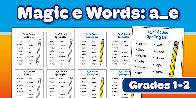 Magic e Word Lists | a_e Long A Sound for 1st-2nd Grade