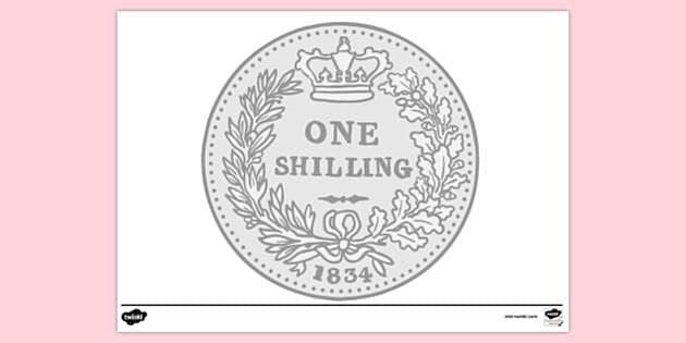 One Shilling Colouring Sheet - Resources - Twinkl