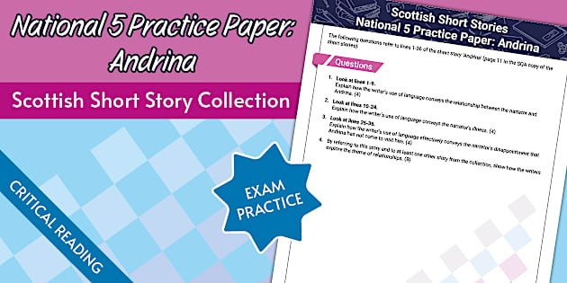 Scottish Short Stories National 5 Practice Paper: Andrina