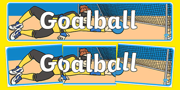 Goalball Display Banner (Teacher-Made) - Twinkl