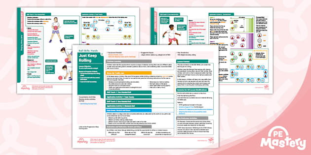 PE Mastery: Year 2 Ball Skills Lesson 2 - Just Keep Rolling