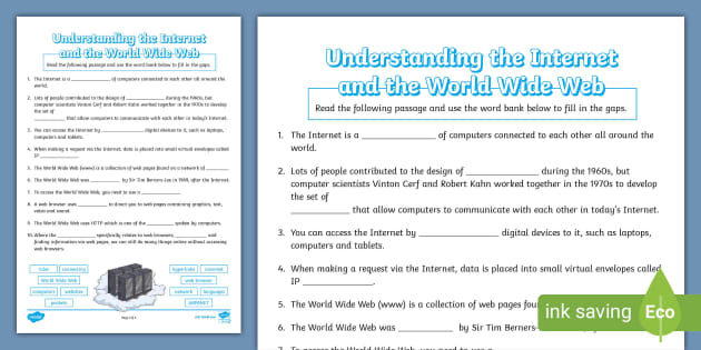 The Internet and the World Wide Web Cloze Sheet- KS2 -Twinkl