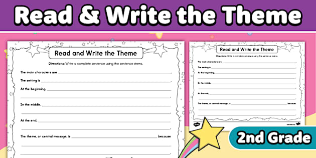 Second Grade Read and Write the Theme or Central Message Paragraph ...