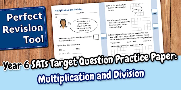 Year 6 SATs Practice Questions: Multiplication and Division