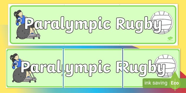 The Paralympics Rugby Display Banner (teacher made) - Twinkl