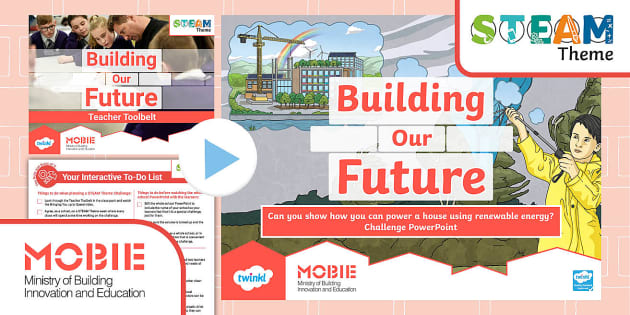 FREE! - Building Our Future: Age 11-12 STEAM Theme Challenge Pack