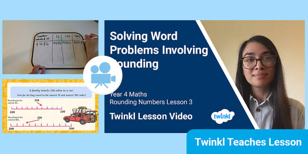Year 4 Ages 8 9 Rounding Numbers Video Lesson 3 year-4-ages-8-9-rounding-numbers-video-lesson-3