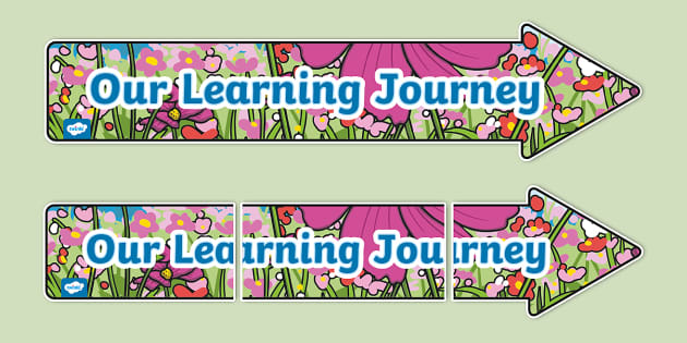 Spring-Themed Our Learning Journey Display Banner - Twinkl Spring-Themed Our Learning Journey Display Banner - Twinkl