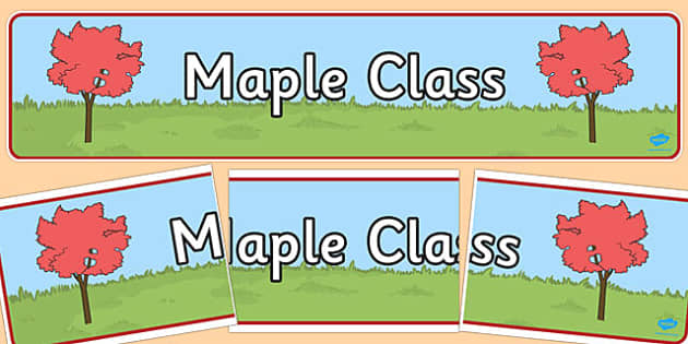 👉 Maple Class Display Banner (teacher made)