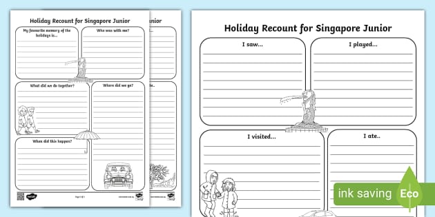 *Holiday Recount for Singapore Junior* (teacher made)