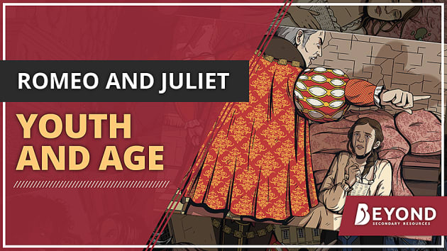 Themes: Youth and Age | Romeo and Juliet | Quickfire Video