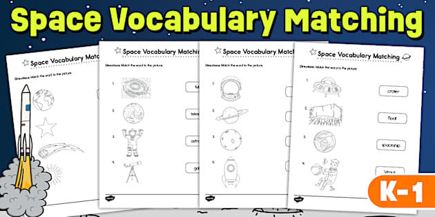 Space Vocabulary Matching Worksheets for K-1st Grade