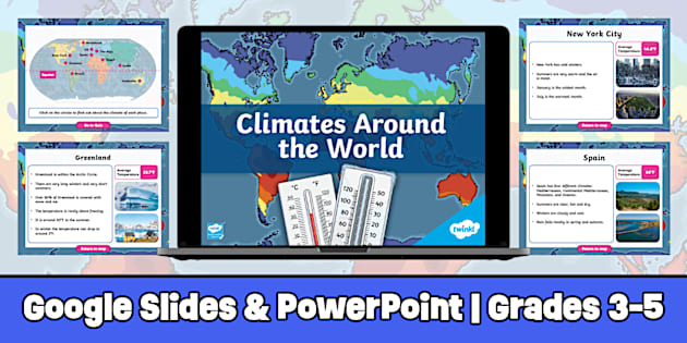Climates Around the World Google Slides & PowerPoint