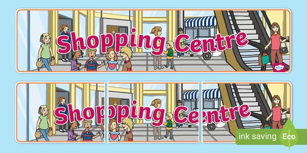 Shopping Centre Display Banner (teacher made) - Twinkl
