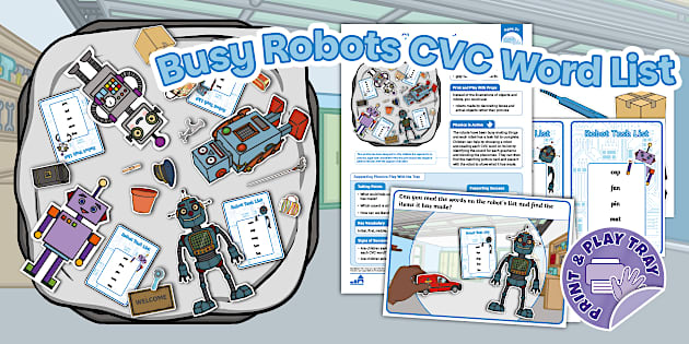 Busy Robots CVC Word List Print and Play Tray | Twinkl