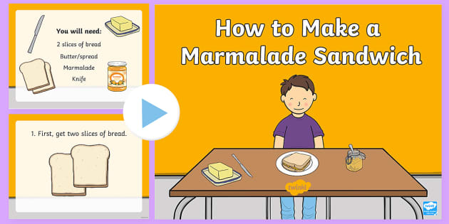 How to Make a Marmalade Sandwich PowerPoint (teacher made)