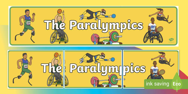 The Paralympics Display Banner (teacher made) - Twinkl