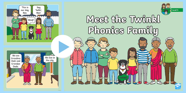 Meet the Twinkl Phonics Family Level 4 PowerPoint