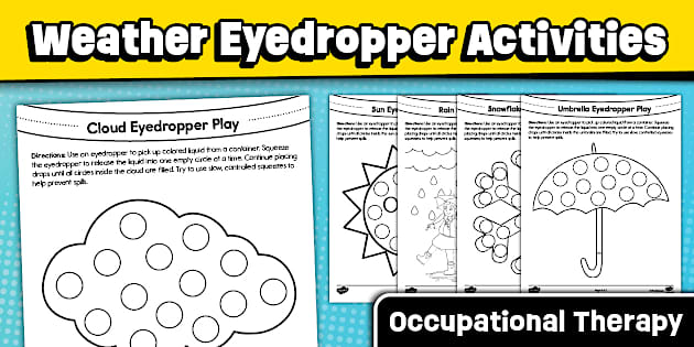 Weather Eyedropper Activities for Fine Motor Skills | Occupational Therapy