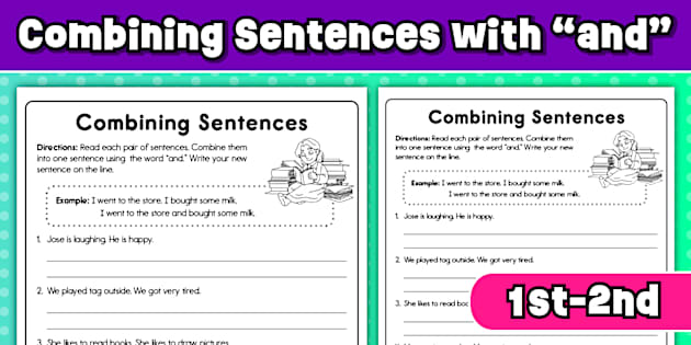 Combining Sentences with "and" Worksheet for 1st-2nd Grade