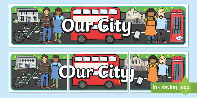 FREE! - 👉 Our City Display Banner (professor feito)