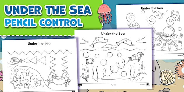 Under the Sea Pencil Control Worksheets - Twinkl