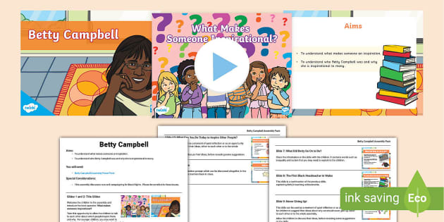 Betty Campbell Assembly Pack (teacher made) - Twinkl