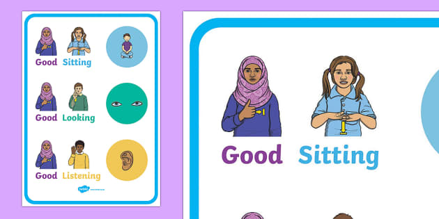 Good Sitting, Good Looking, Good Listening BSL Display Poster