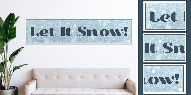 Let It Snow Festive Banner | Twinkl Party (profesor hizo)