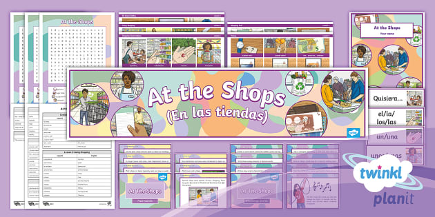 👉 Planit Year 6 Spanish Classroom Display: At the Shops