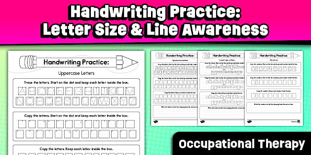 Handwriting Practice: Letter Size and Line Awareness for OT