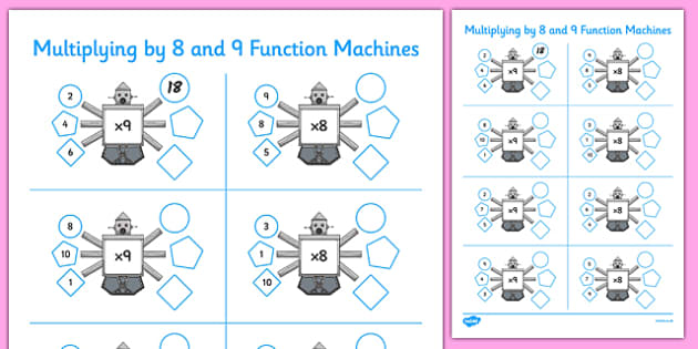 Multiplying By 8 And 9 Function Machines