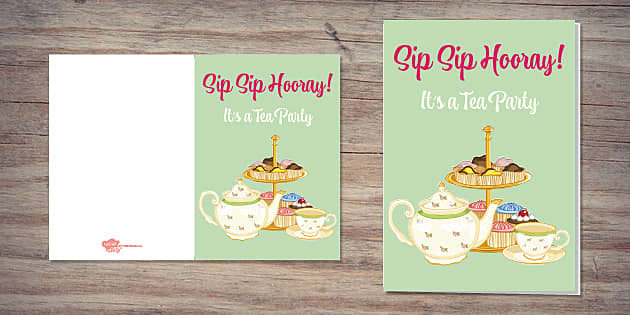 Sip Sip Hooray, It's A Tea Party Card | Twinkl Party