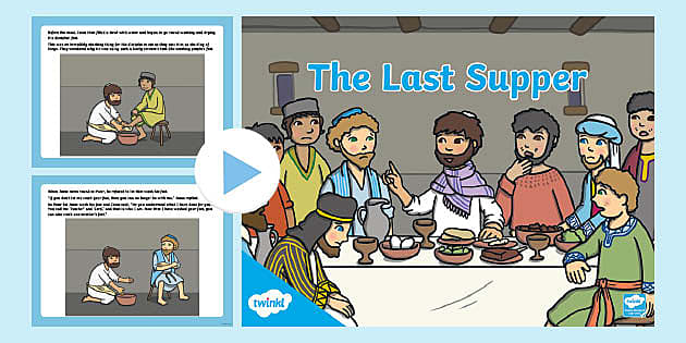 The Last Supper Story PowerPoint (Teacher-Made) - Twinkl
