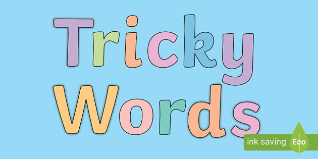 Tricky Words Multi coloured Display Lettering - Twinkl