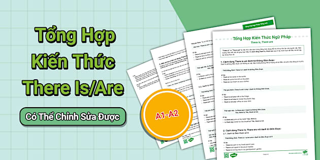 Tổng Hợp Kiến Thức There Is/Are- Tài Liệu Dạy ESL Dành Cho Giáo Viên